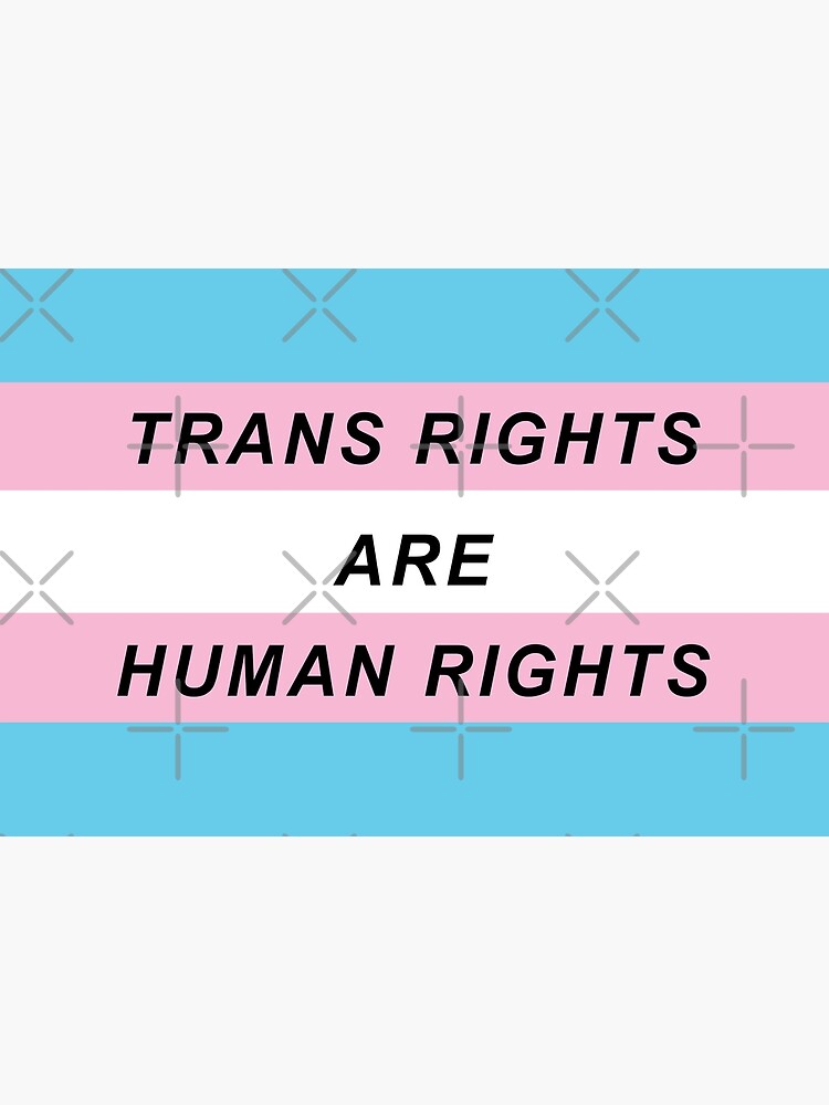 "Trans Rights Are Human Rights" Poster for Sale by cemeterydrives ...