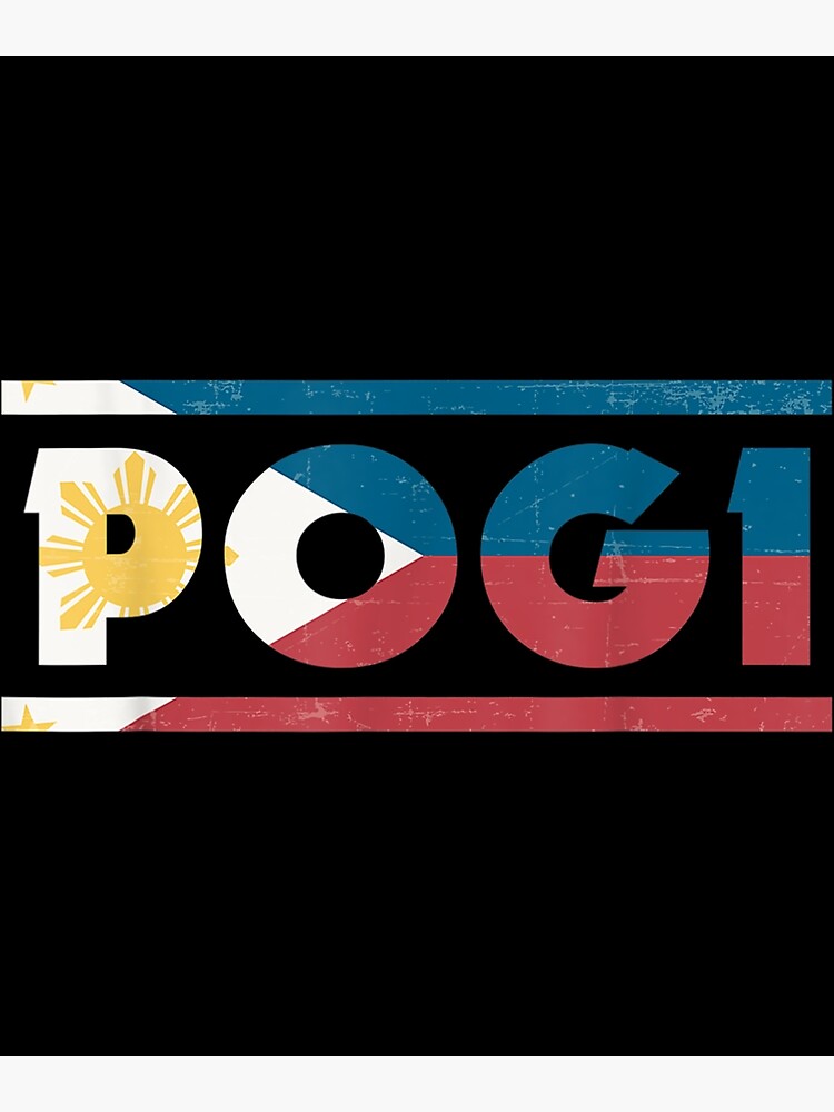 "Pogi Funny Boy Proud Pinoy Philippines Flag" Poster for Sale by ...