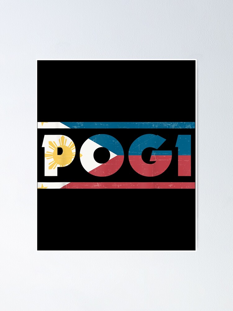 "Pogi Funny Boy Proud Pinoy Philippines Flag" Poster for Sale by ...