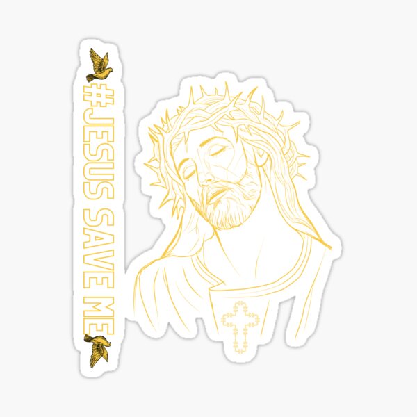 "Jesus Save Me Illustrated Digital Design" Sticker for Sale by ...
