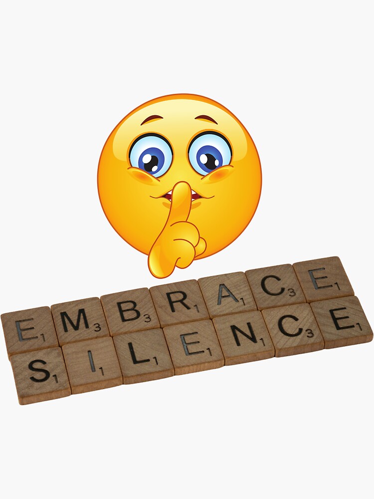 "Embrace Silence" Sticker for Sale by MerchGiants | Redbubble