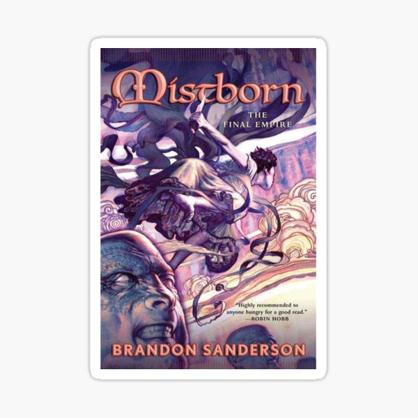 "Mistborn The Final Empire " Sticker for Sale by AthenaSerenity | Redbubble