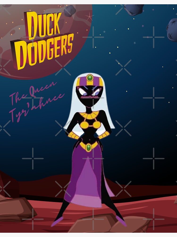 "Duck Dodgers: The Queen Tyr'Ahnee " Sticker for Sale by Slyguy77 ...
