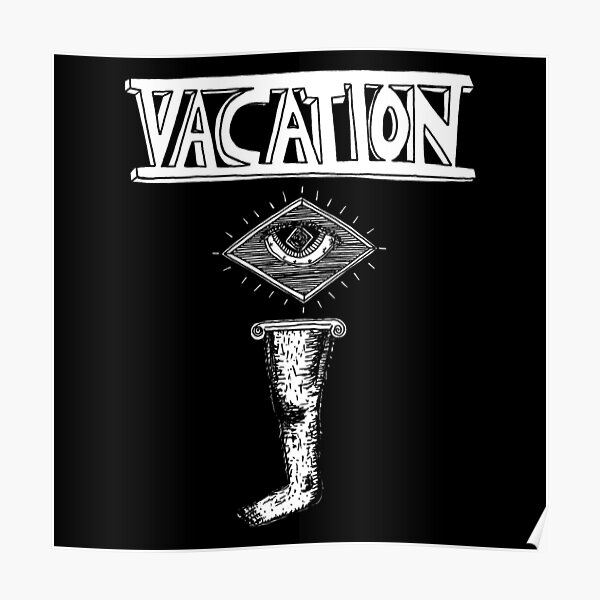"vacation band classic" Poster for Sale by liquiransky | Redbubble