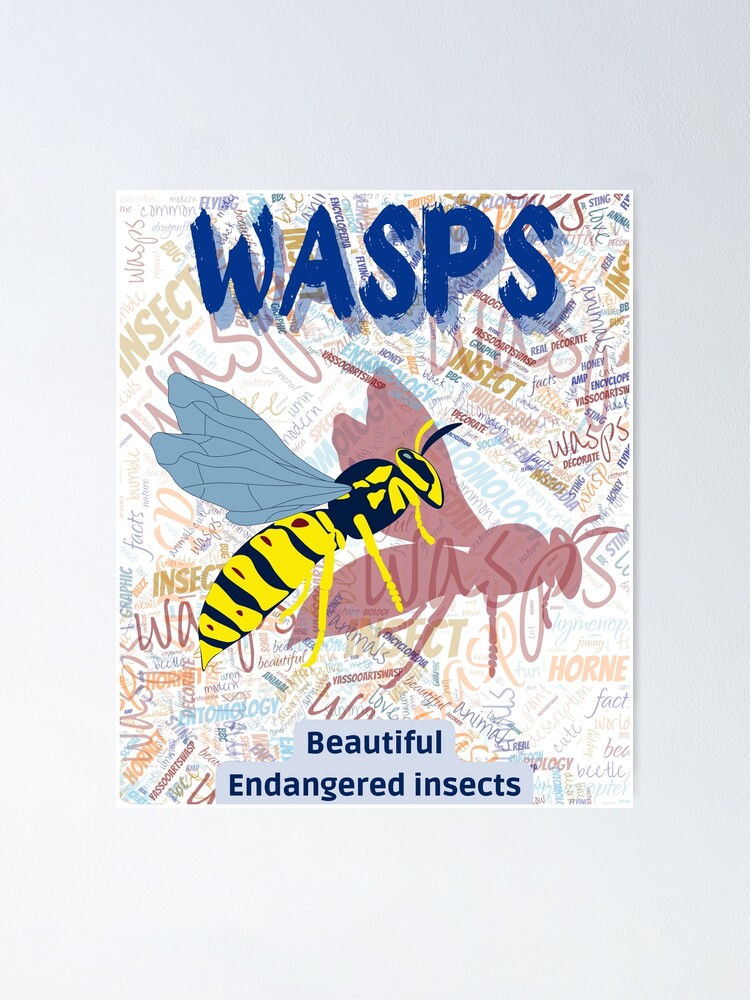 " Endangered Wasps" Poster for Sale by yassooarts | Redbubble