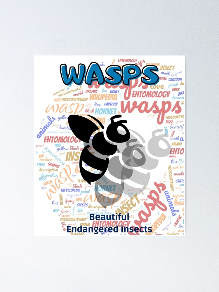 " Endangered Wasps" Poster for Sale by yassooarts | Redbubble