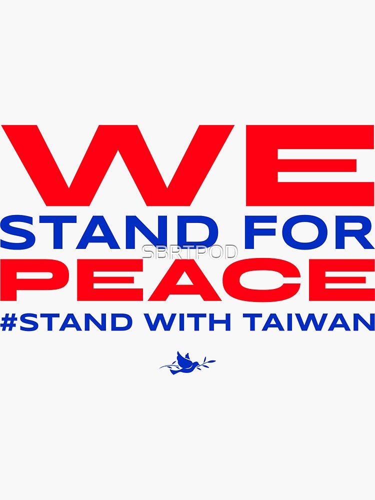 "Stand with Taiwan" Sticker for Sale by SBRTPOD | Redbubble