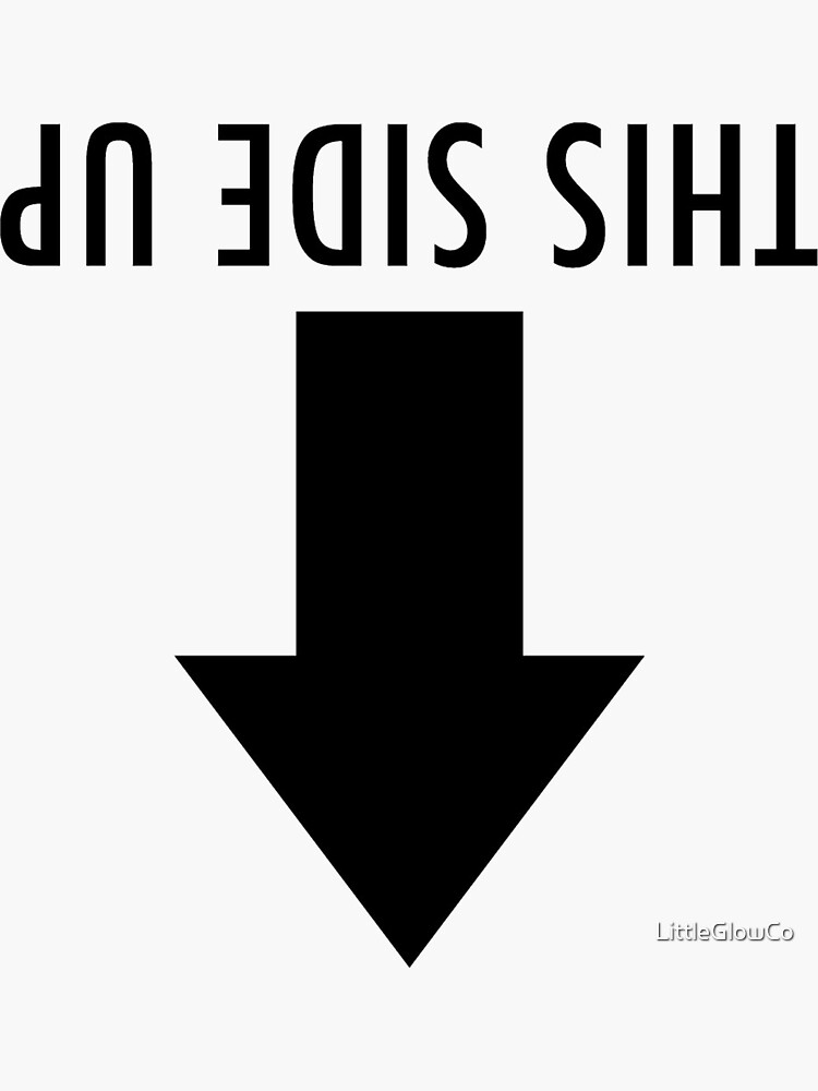 "This Side Up" Sticker for Sale by LittleGlowCo | Redbubble