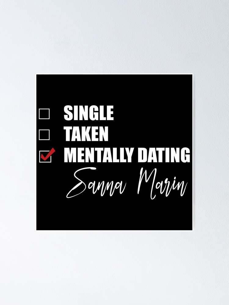 "Mentally Dating Sanna Marin" Poster for Sale by Bend-The-Trendd ...