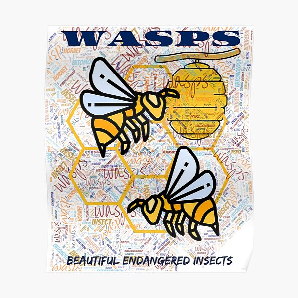 " Endangered Wasps" Poster for Sale by yassooarts | Redbubble