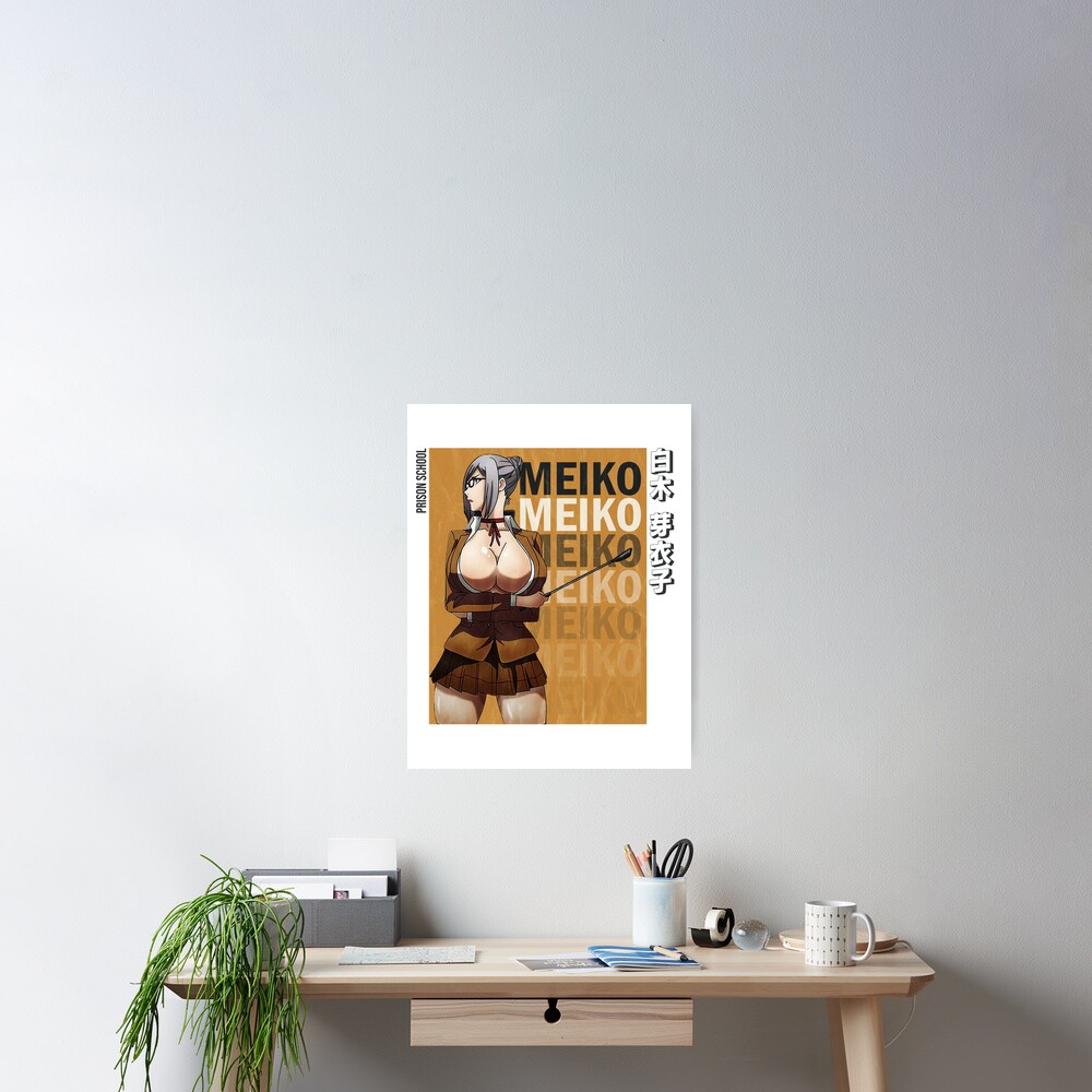"Meiko Shiraki Prison School" Poster for Sale by IkaXII | Redbubble