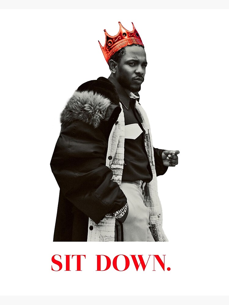 "KENDRICK LAMAR SIT DOWN" Art Print for Sale by Nezze | Redbubble