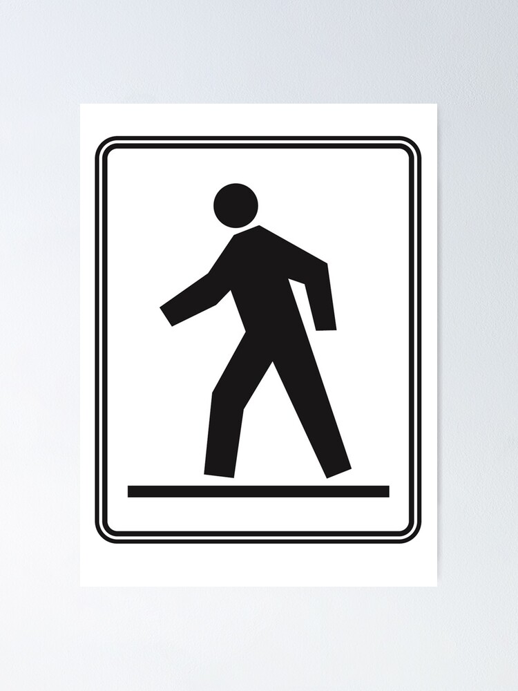 "Canadian Pedestrian 'Walk' sign." Poster for Sale by timothybeighton ...