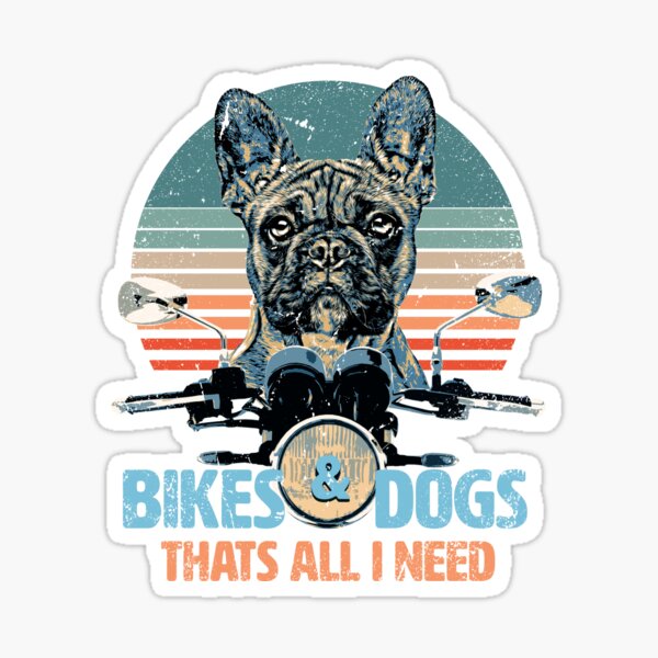"Bikes & Dogs - Cute french bulldog rides a motorcycle" Sticker for ...