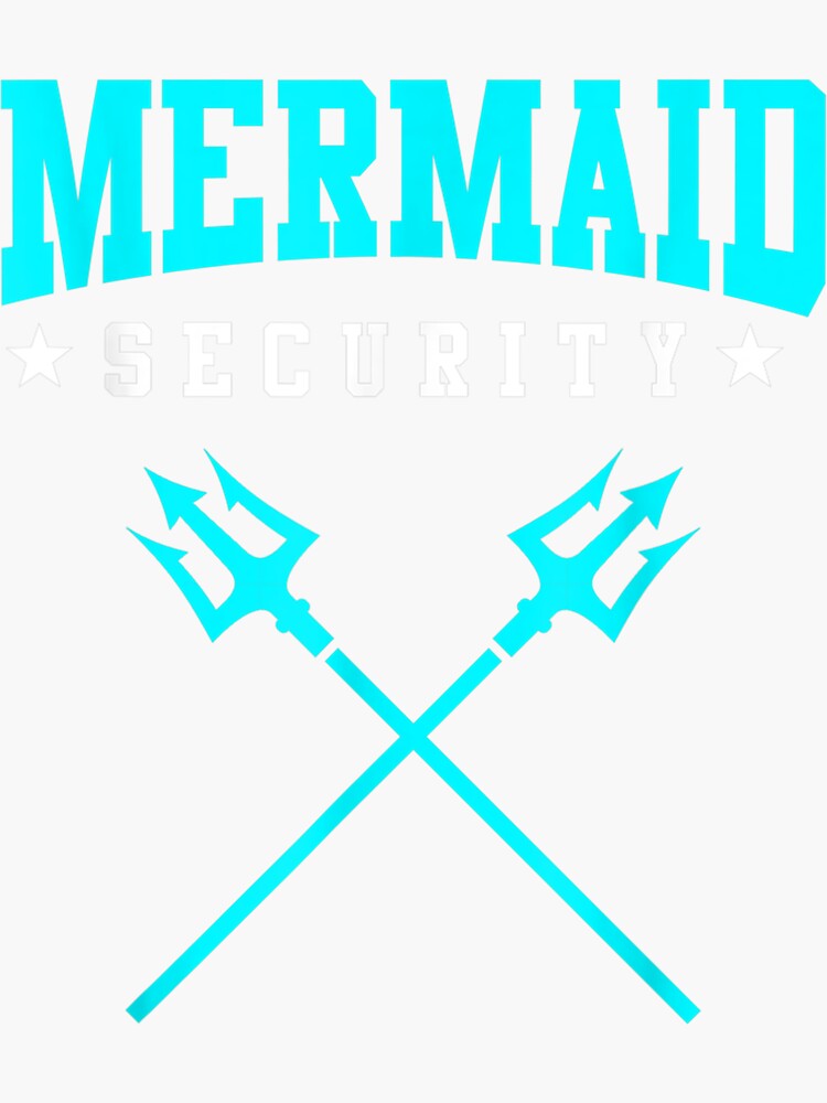 "Merman Mermaid Security" Sticker for Sale by well-to-dowok75 | Redbubble
