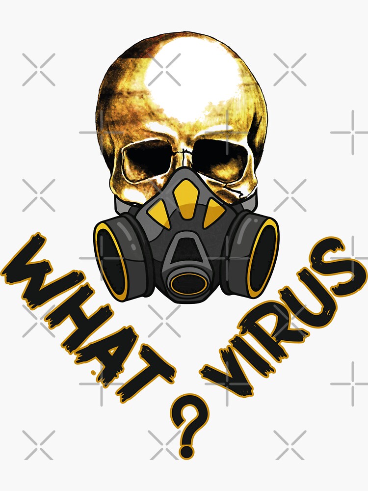 "DANGER - SKULL WEARING MASK FOR GAS, RADIO AND VIRUSES" Sticker for ...