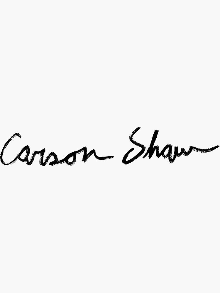 "Carson Shaw’s signature " Sticker for Sale by alissa21 | Redbubble