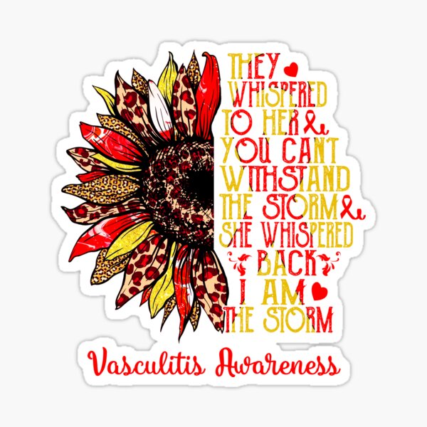 "I Am The Storm Sunflower Leopard Vasculitis Awareness" Sticker for ...