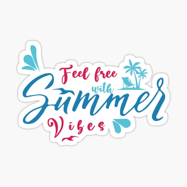 "Summer Vibes" Sticker for Sale by atdesigns93 | Redbubble