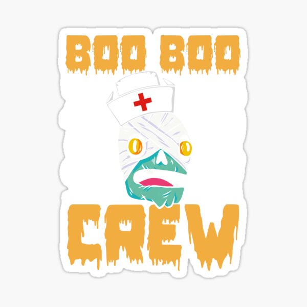 " Boo Boo Crew Nurse Halloween Shirt" Sticker for Sale by omgsavariya ...