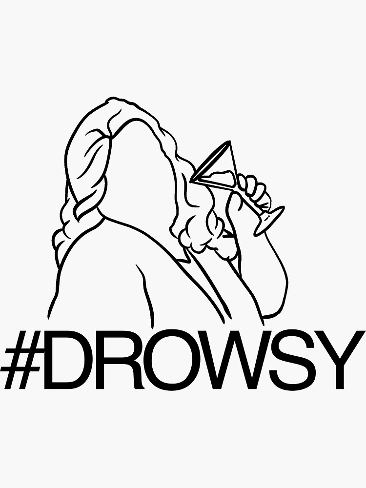 "#Drowsy" Sticker for Sale by Empress-merch | Redbubble