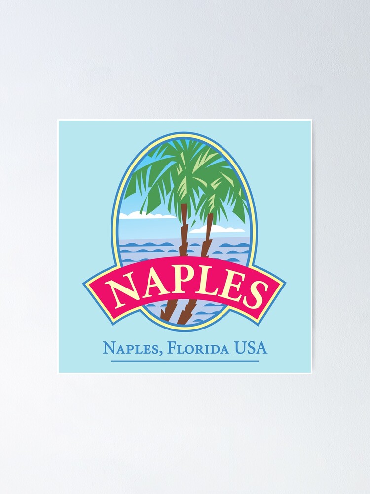 "Naples Florida Retro Logo" Poster for Sale by Futurebeachbum | Redbubble