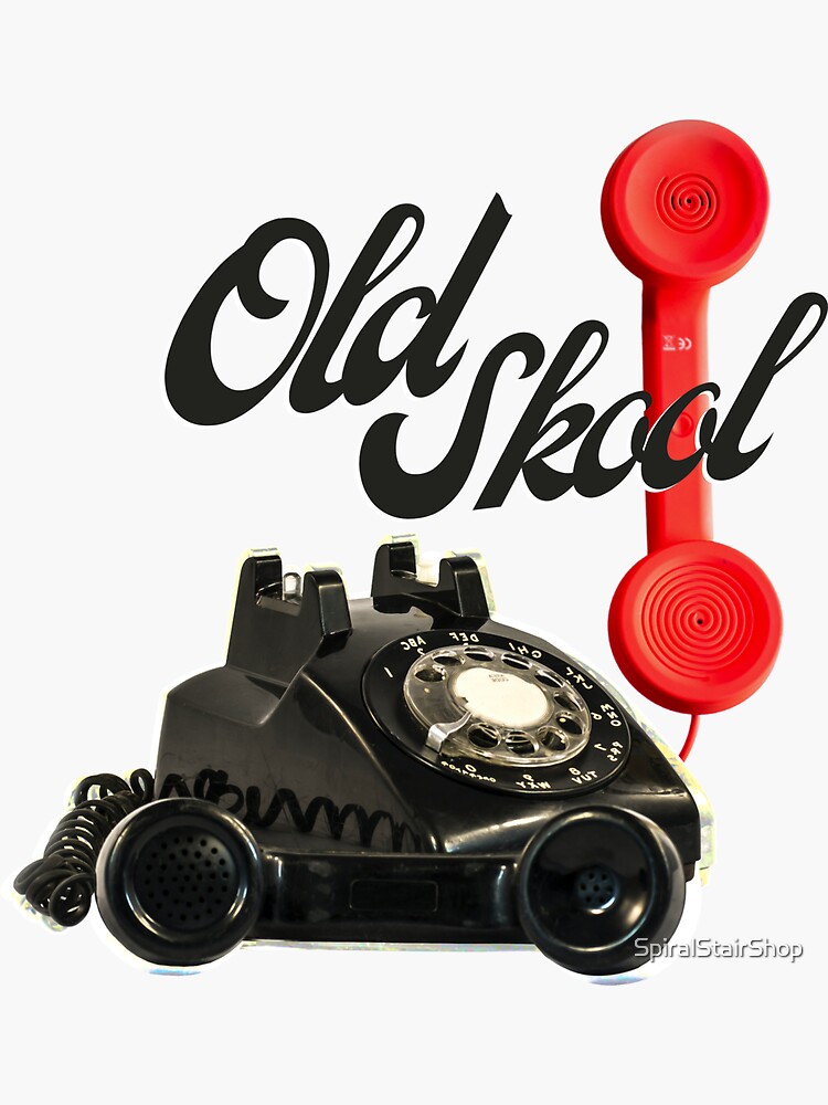 "Old skool, old sckool, black white and red antique telephone " Sticker ...