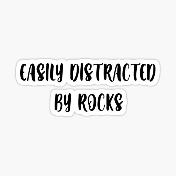 "easily distracted by rocks stickers, geology science stickers, i love ...