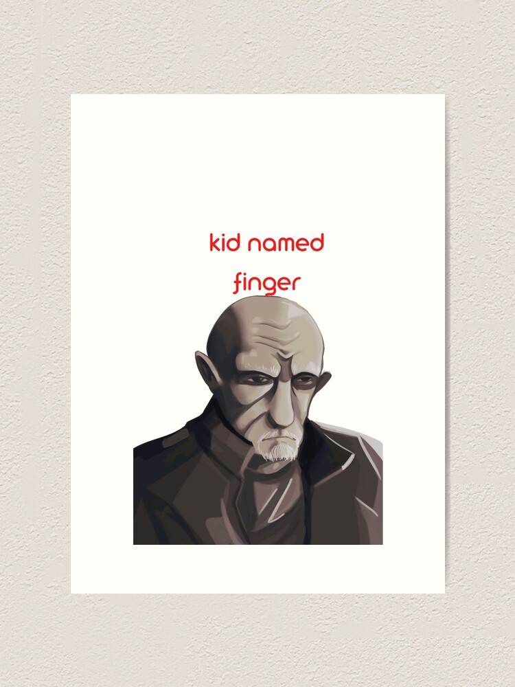 "kid named finger meme " Art Print for Sale by HamzaChouqar2 | Redbubble