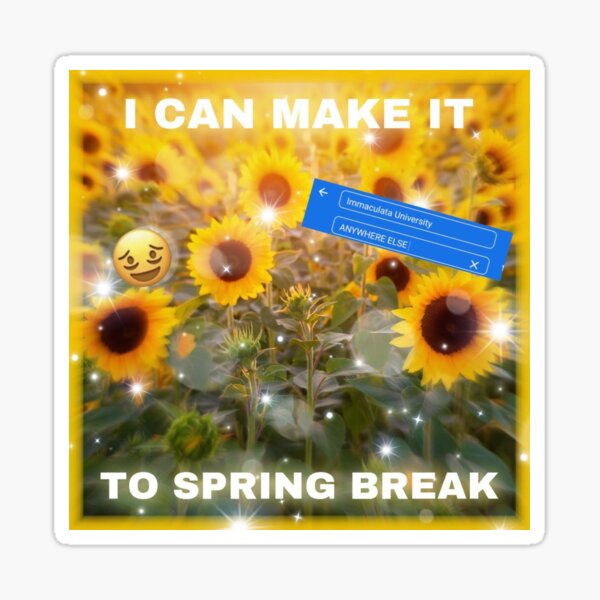 "Spring Break" Sticker for Sale by MacAffirmations | Redbubble