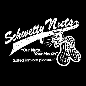 "Schwetty Nuts" Poster for Sale by InvidiaGear | Redbubble