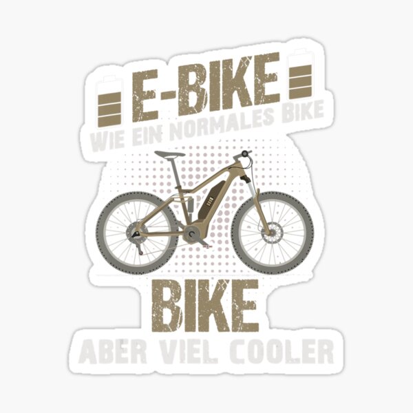 "E-Bike Like A Normal Mountain Bike Mtb" Sticker for Sale by OiuTriiy ...