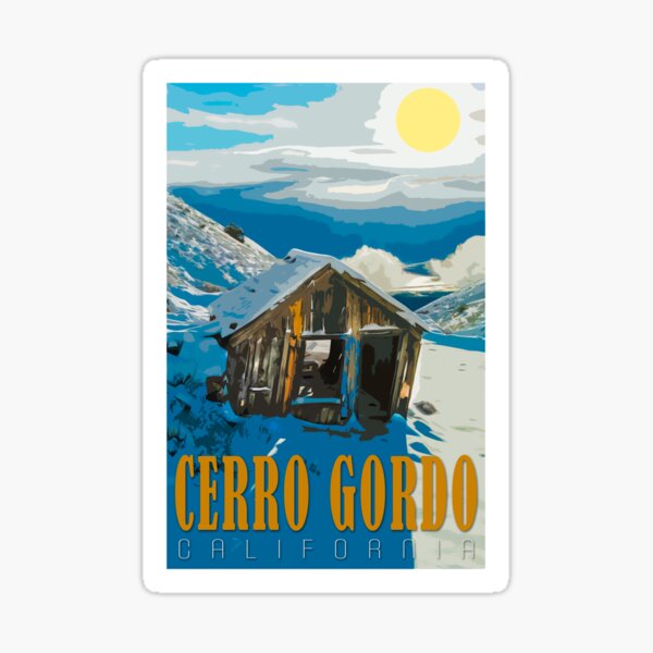"Cerro Gordo Ghost Town Travel Poster" Sticker for Sale by SJMexplores ...