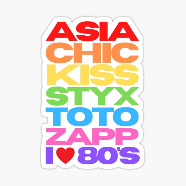 "I Love 80's Bands" Sticker for Sale by Mean-Musician | Redbubble