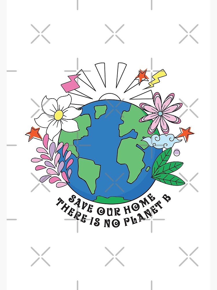 "Save Our Home Mother Earth" Poster for Sale by bolimj | Redbubble