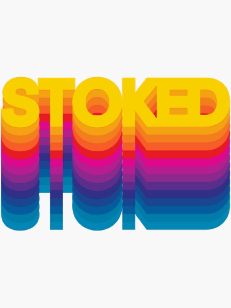 "stoked colorful rainbow words" Sticker for Sale by kitakubu | Redbubble