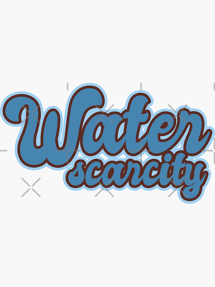 "Water Scarcity - Blue" Sticker for Sale by jorgechubuter | Redbubble