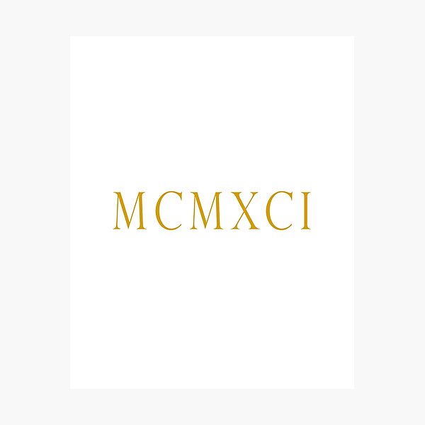 Lámina fotográfica «número romano 1991 | Número romano MCMXCI | Número ...