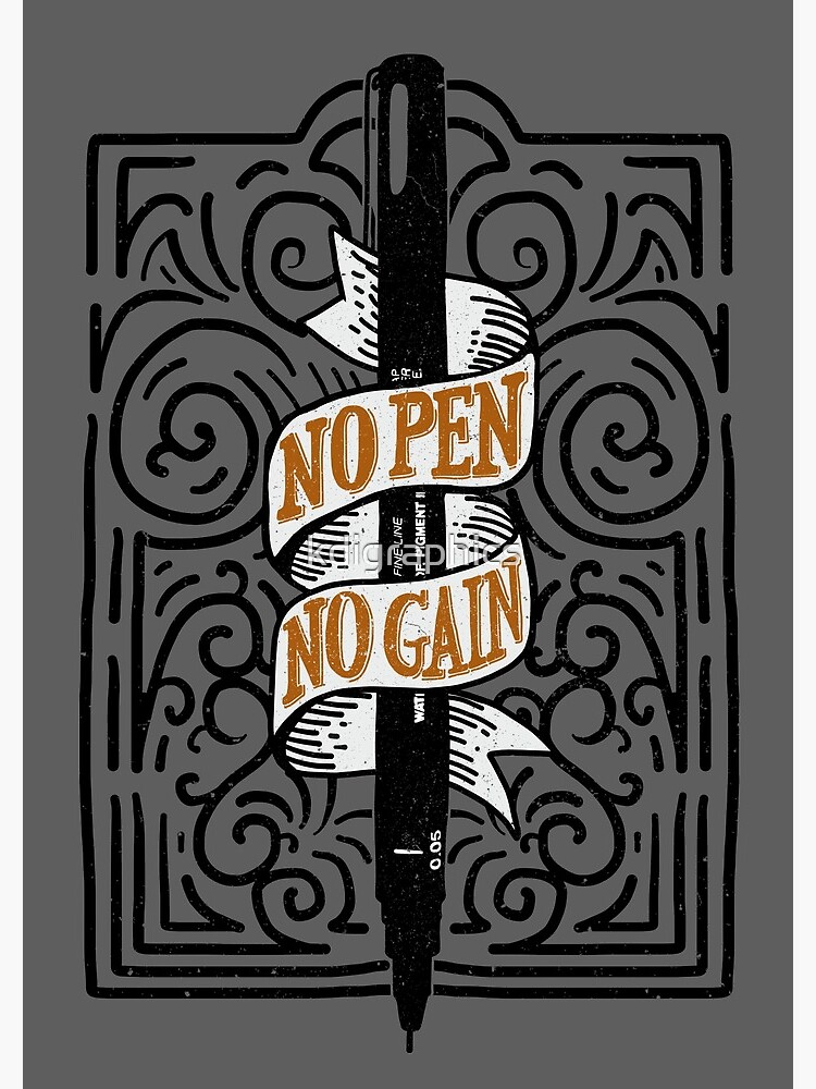 "No Pen No Gain" Spiral Notebook for Sale by kdigraphics | Redbubble