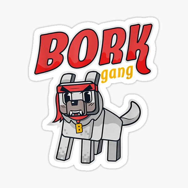 "Slogo Bork Gang" Sticker for Sale by LamiaeHR | Redbubble