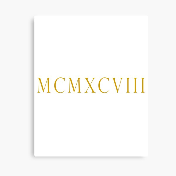 Lienzo «número romano 1998 | Número romano MCMXCVIII | Número 1998 ...