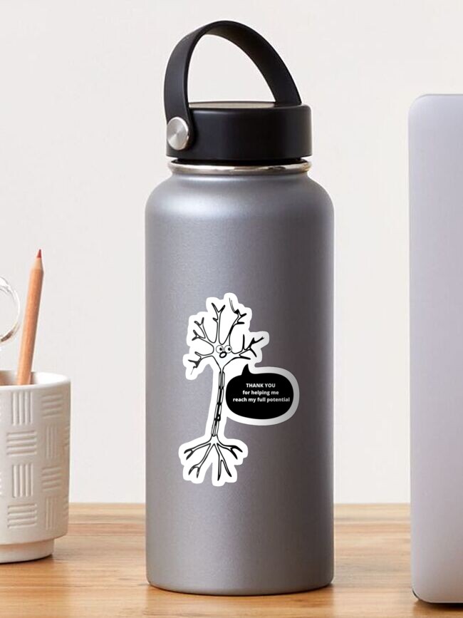 "Neuron: thank you for helping me reach my full potential" Sticker for ...