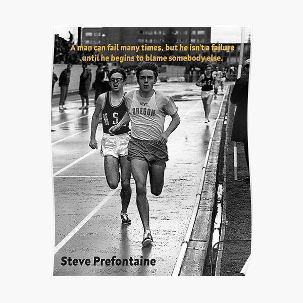 "Steve Prefontaine quote, Running Quotes Steve Prefontaine" Poster for ...