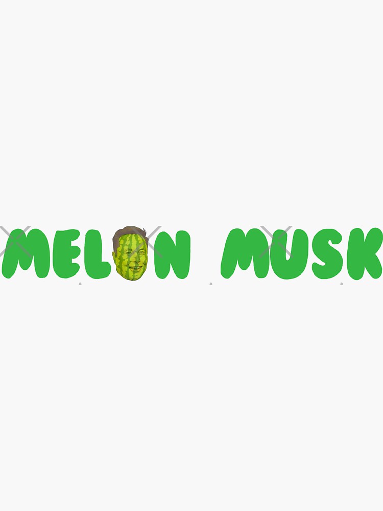 "Melon Musk Meme" Sticker for Sale by limitLIS | Redbubble