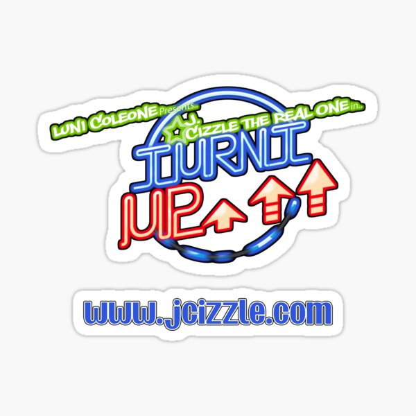 "Turnt Up Neon" Sticker by ThaWOTAHCompany | Redbubble