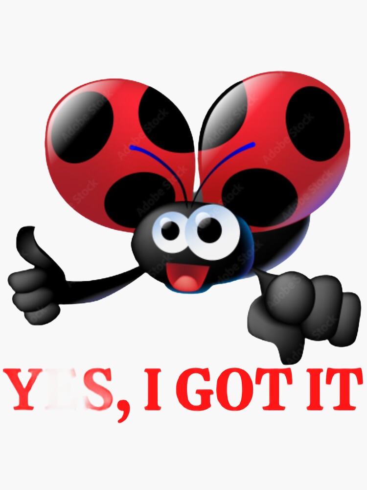 "Yes, you got it" Sticker for Sale by Heygoodvibes | Redbubble