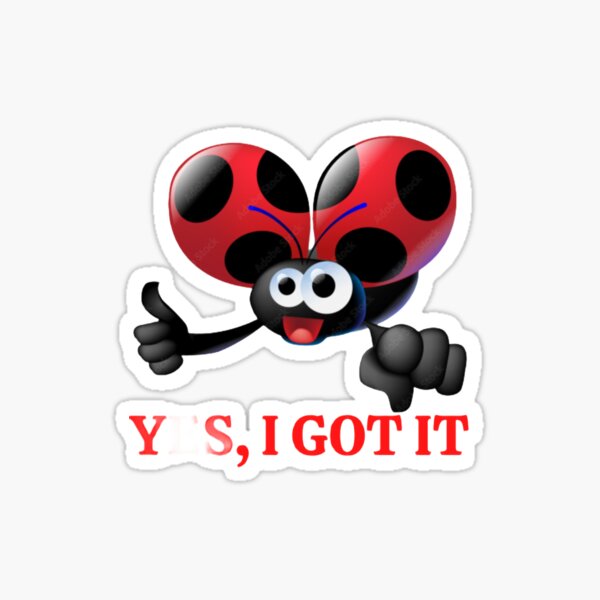 "Yes, you got it" Sticker for Sale by Heygoodvibes | Redbubble
