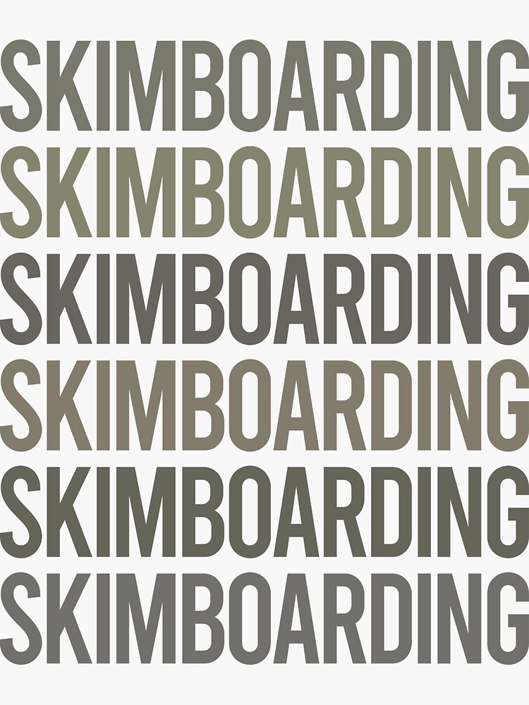 "Gray Text Art Skimboarding Skimboard Skimboarder Skimming" Sticker for ...