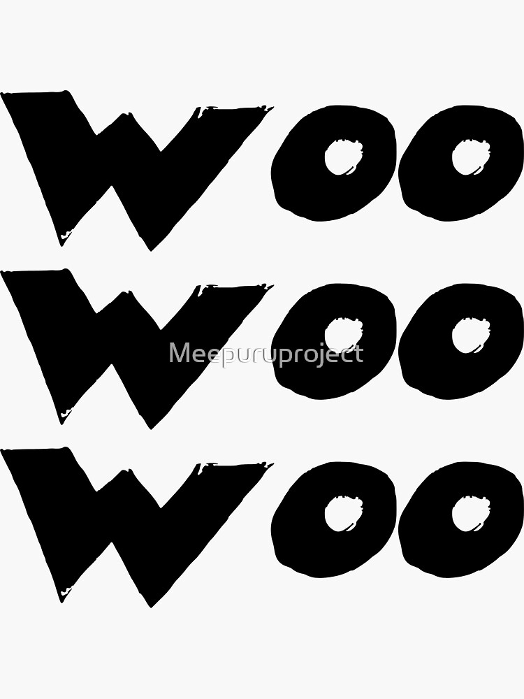 "WOO Text Monochrome White" Sticker for Sale by Meepuruproject | Redbubble