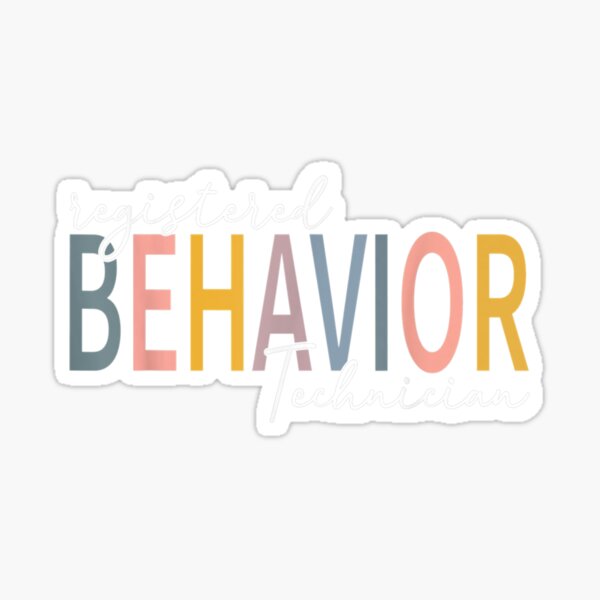 "Registered Behavior Technician RBT Behavioral ABA Therapist" Sticker ...
